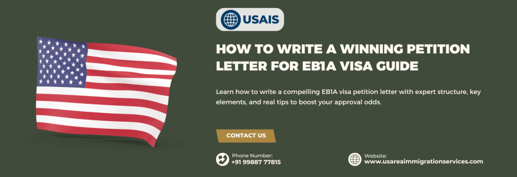 How to Write a Winning EB1A Petition Letter (2025 Guide) - USAIS