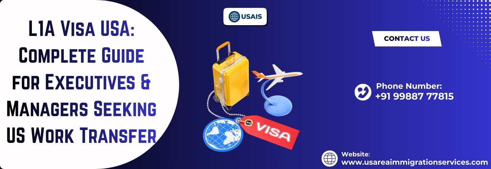 L1A Visa USA – Complete Guide for Indian Executives & Managers